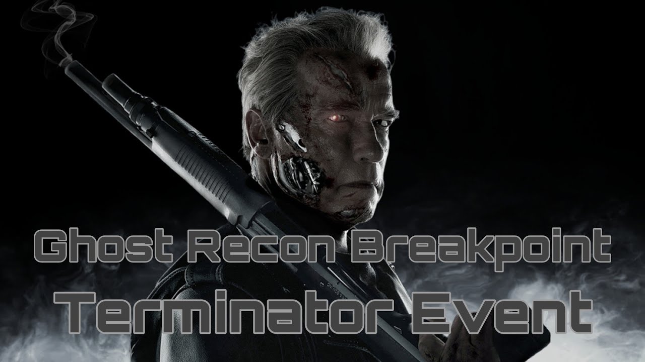 Ghost Recon Breakpoint - Terminator Event - YouTube