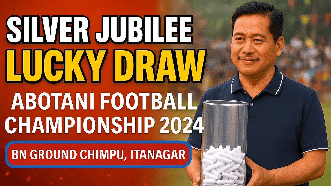 Silver Jubilee Lucky Draw | Abotani Football Championship 2024 at BN ...