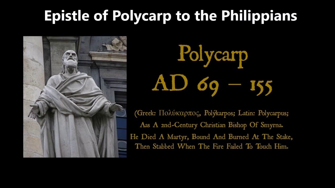 Epistle of Polycarp to the Philippians - YouTube