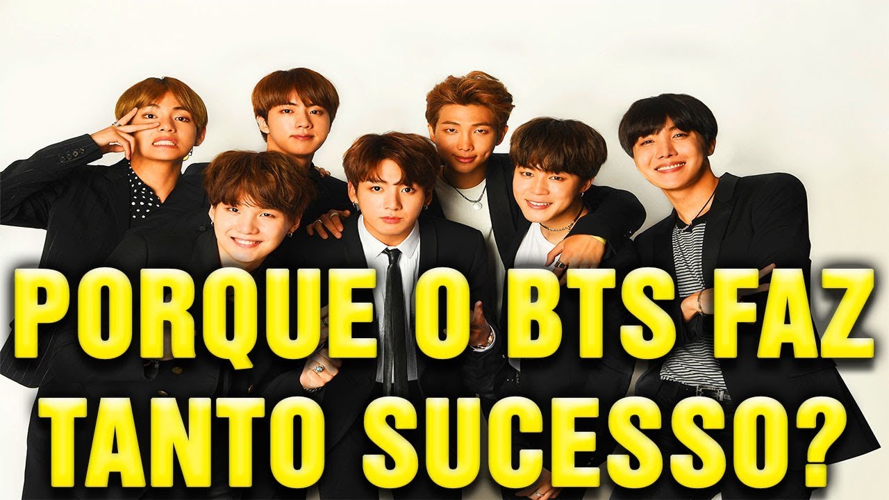Porque o BTS é tão famoso? 5 Razões Principais desse sucesso - YouTube