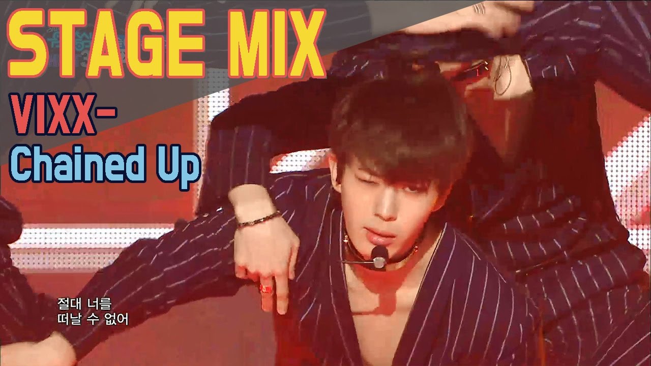 【TVPP】 VIXX - Chained Up Show Music core Stage Mix, 빅스 - 사슬 음중 교차편집 ...