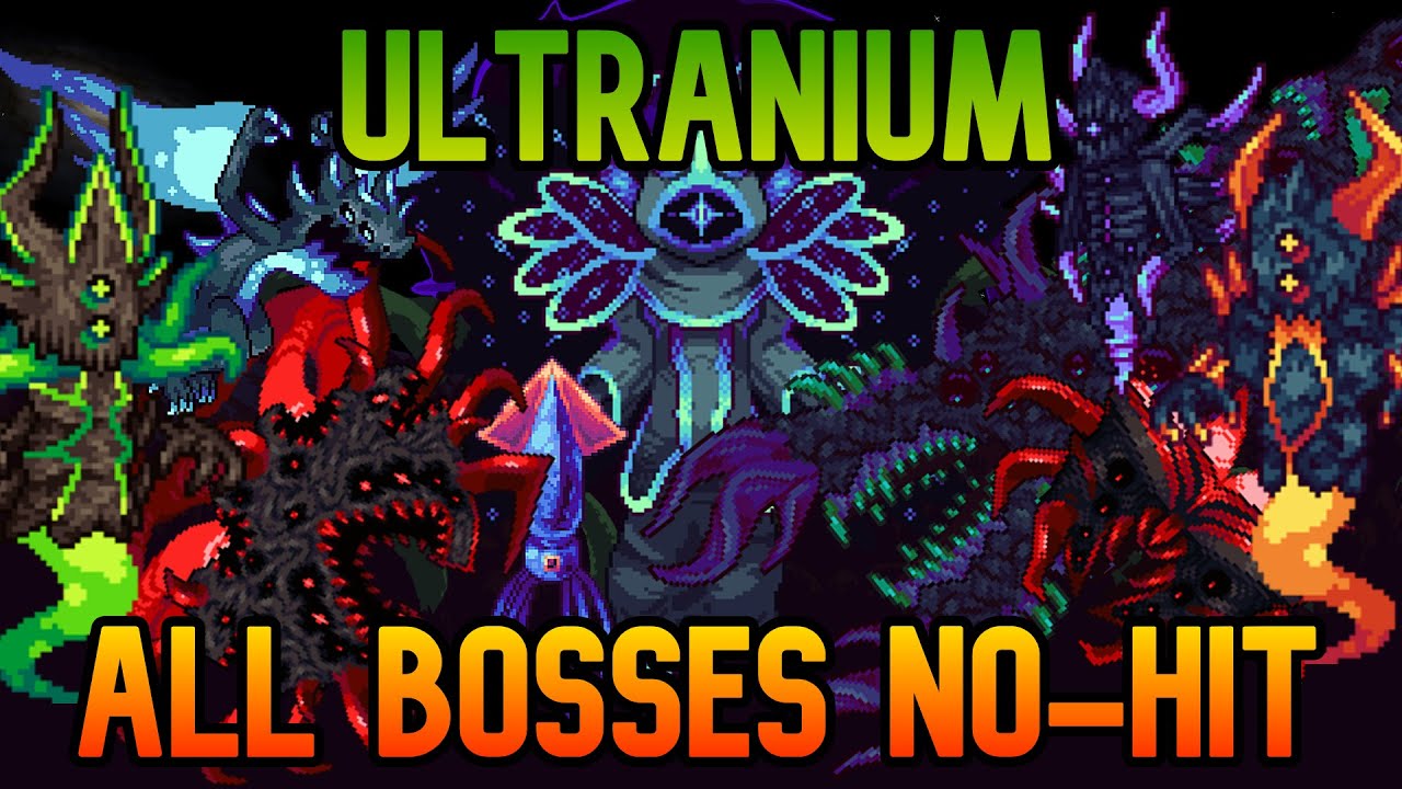 Ultranium 1.2.2 - All Bosses No-hit - YouTube