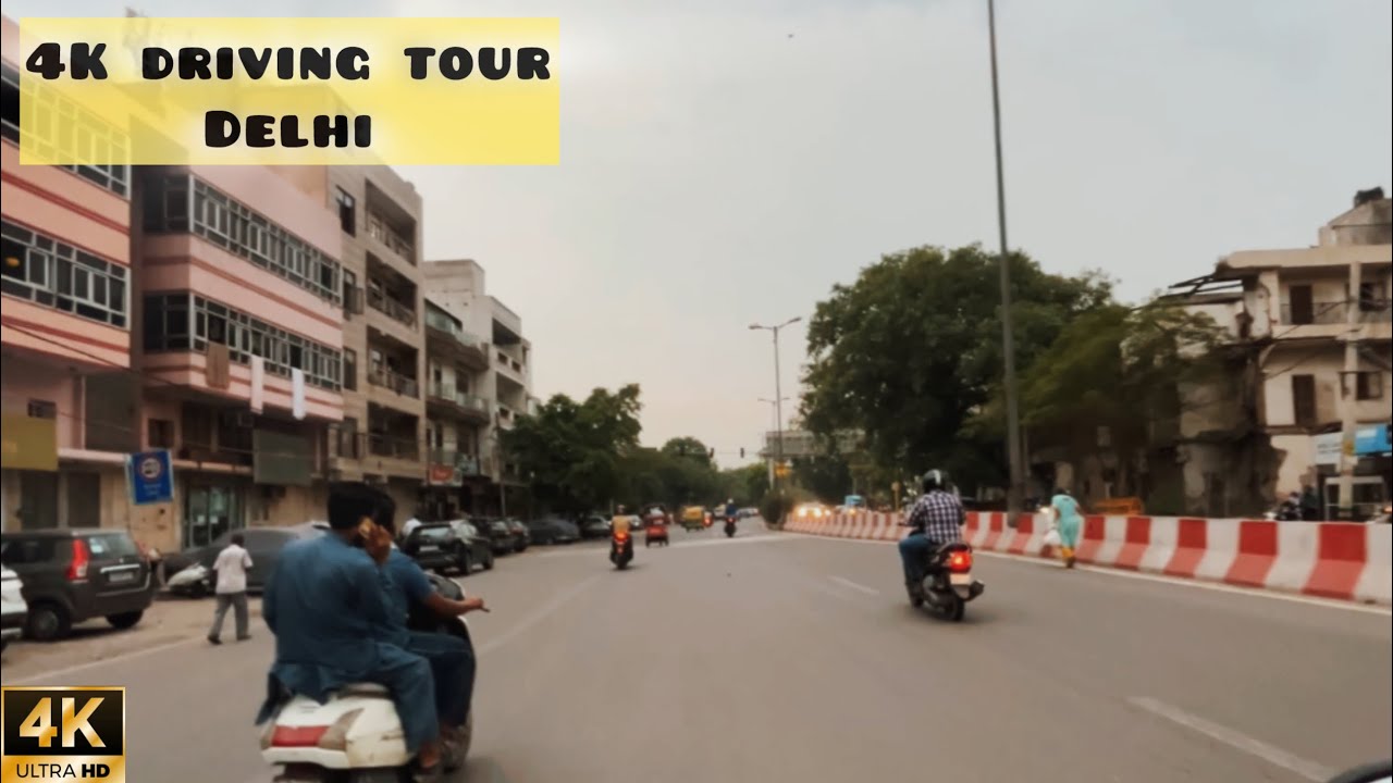 Beauty Of Delhi - 4k Drive in Delhi The Heart Of India🇮🇳 4k video - YouTube