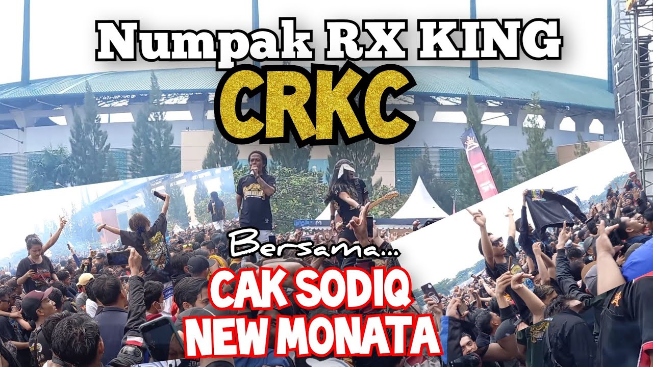 NUMPAK RX KING CAK SODIQ MEW MONATA || CRKC di stadion pakansari BOGOR - YouTube