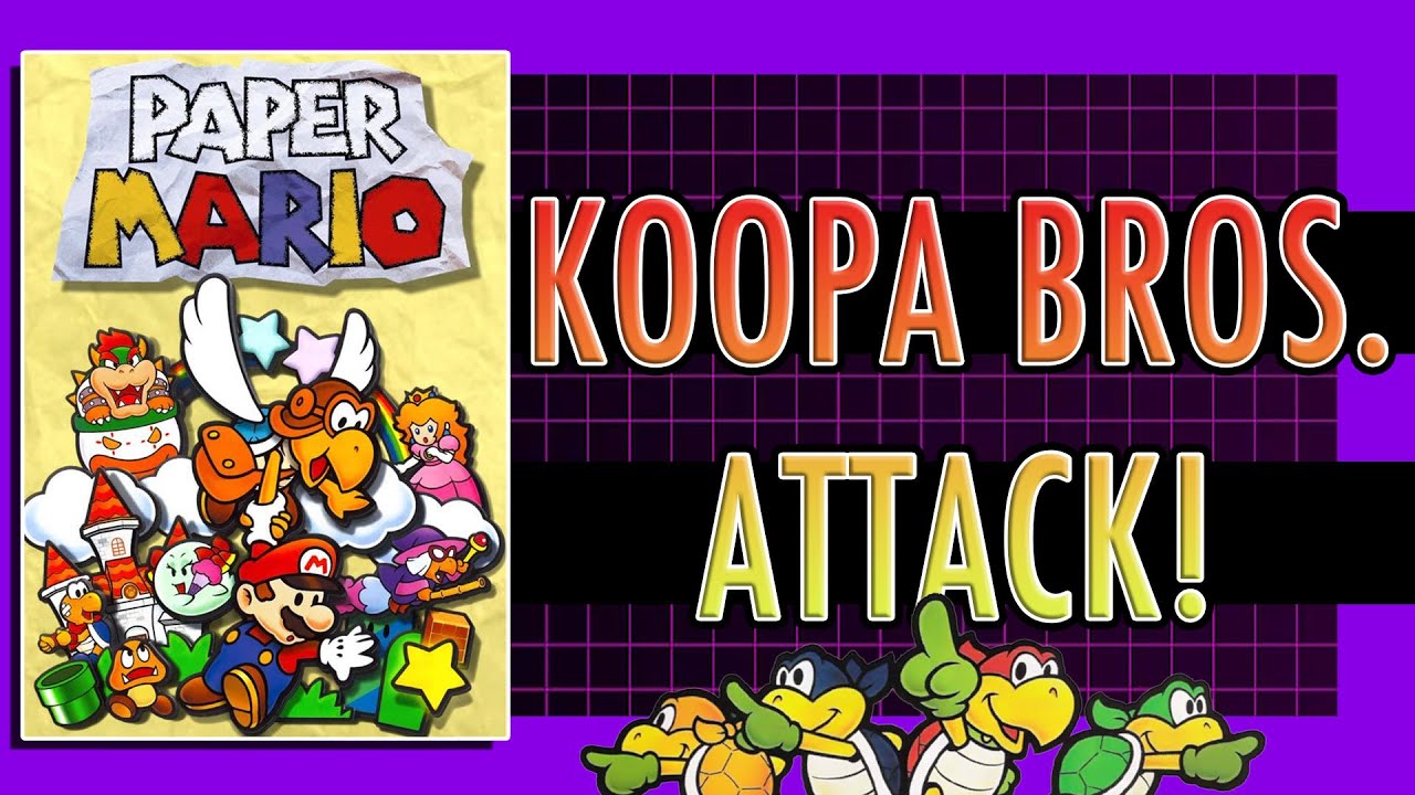 Koopa Bros. Attack! (REMIX) - Paper Mario - YouTube