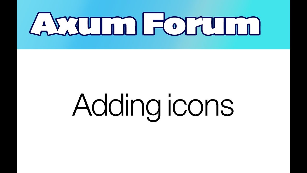Rust Axum Forum - Adding icons - part 40 - YouTube