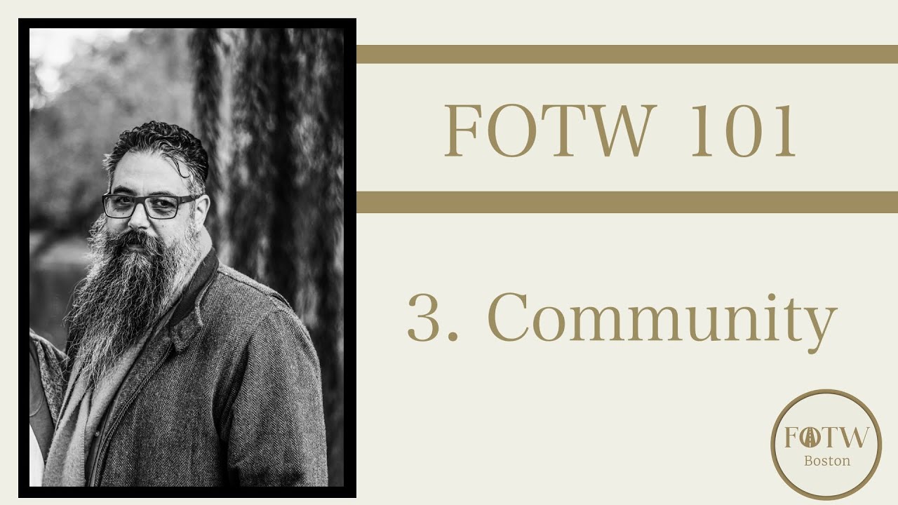 FOTW 101.03 Community - YouTube