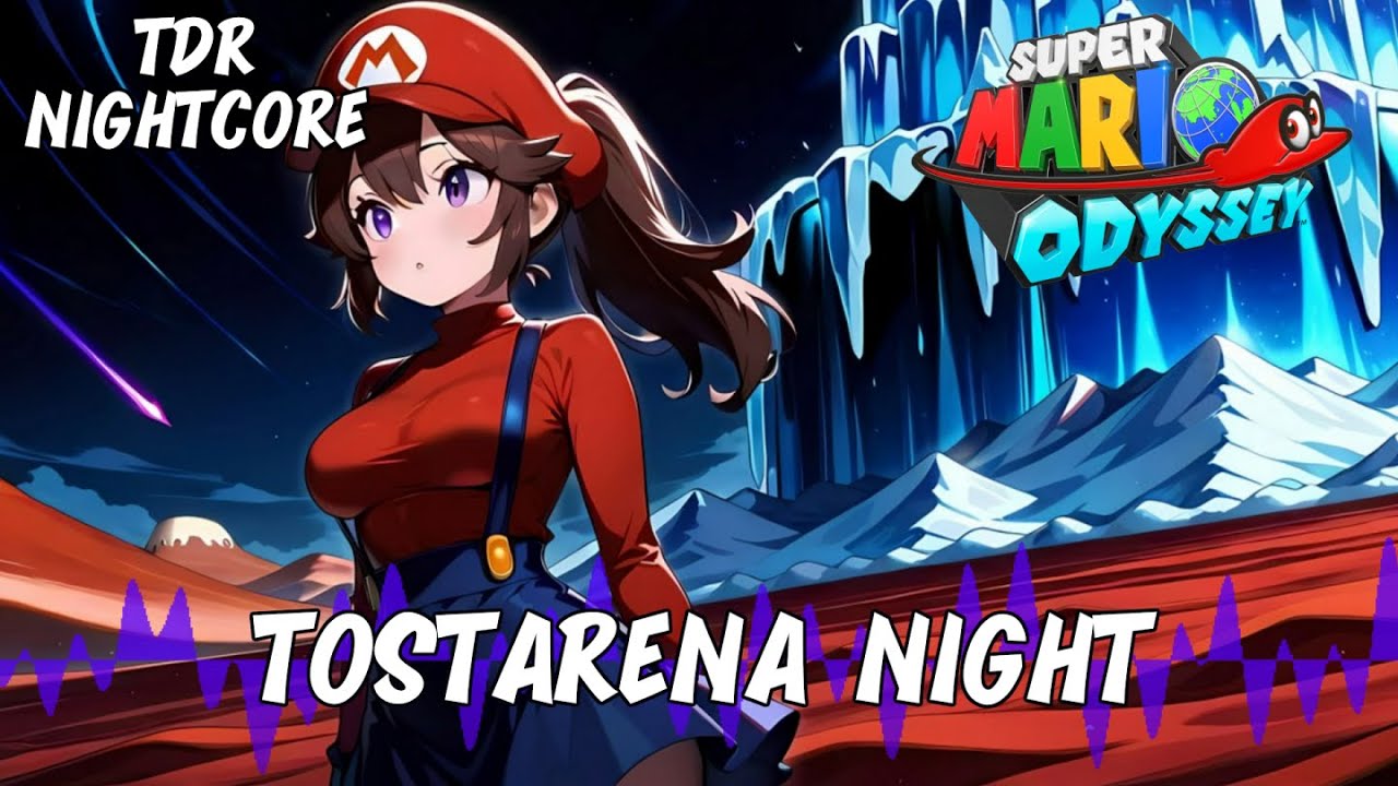 VG Nightcore - Tostarena Night Super Mario Odyssey - YouTube