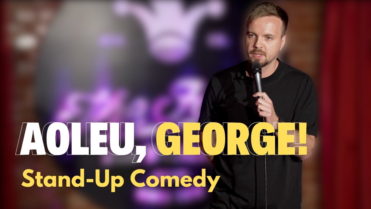 George Dumitru - AOLEU, GEORGE! - Stand Up Comedy - YouTube