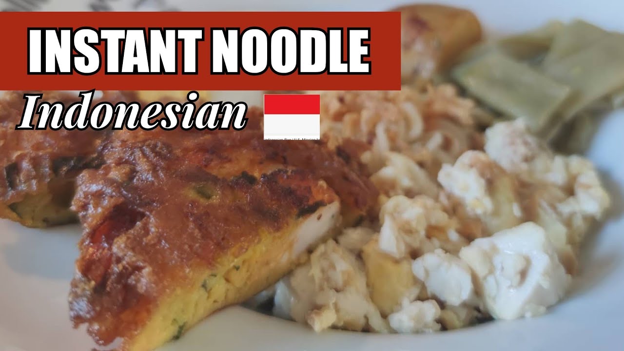 HOW TO MAKE PERFECT INDONESIAN INSTANT NOODLE - YouTube