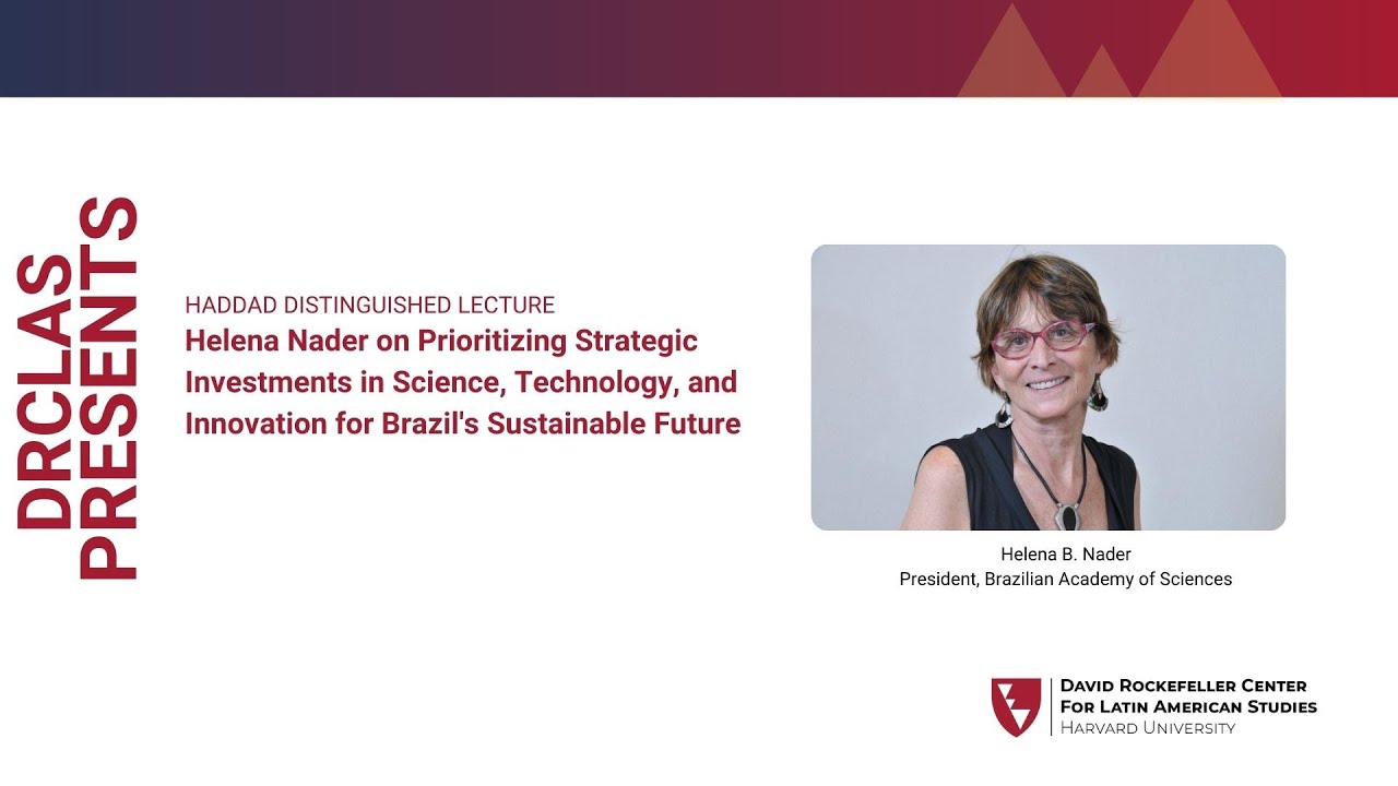 Haddad Distinguished Lecture Presents Helena Nader - YouTube