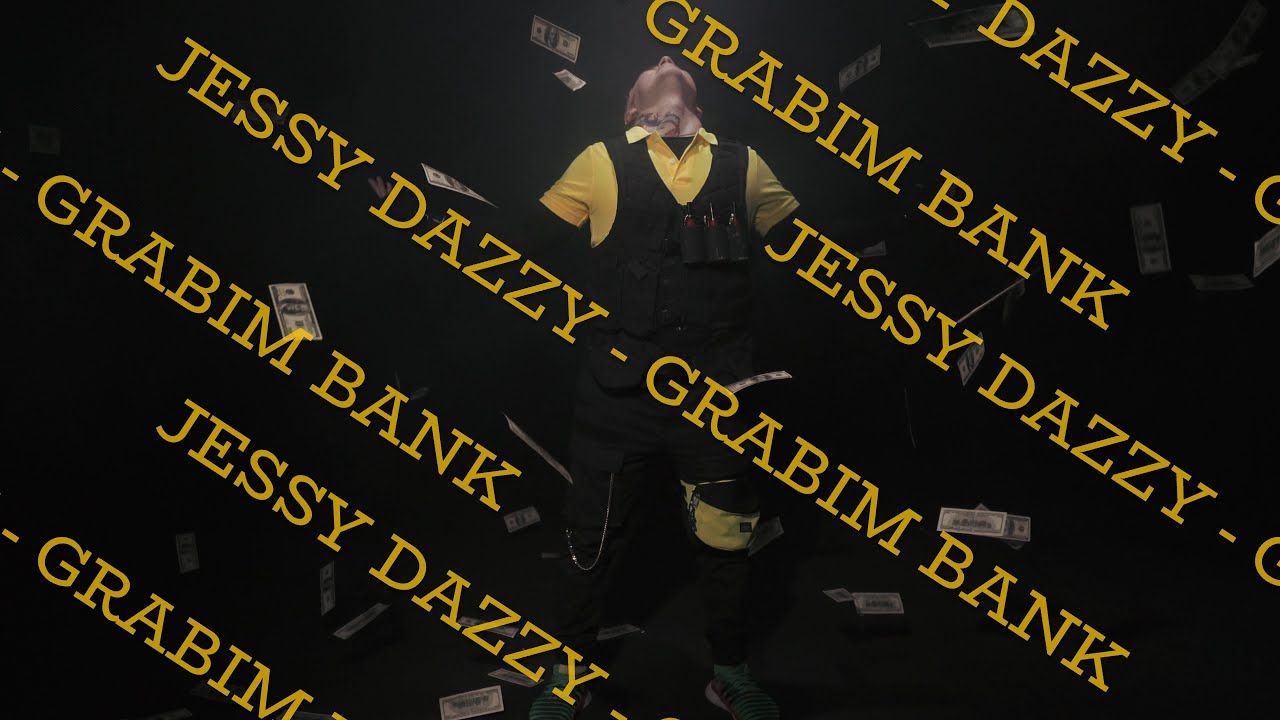 JESSY DAZZY - GRABIM BANK (Official Video, 2021) - YouTube