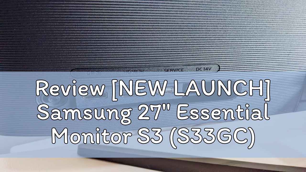 🔥 Review Samsung 27" Essential Monitor S3 (S33GC) (Black ...