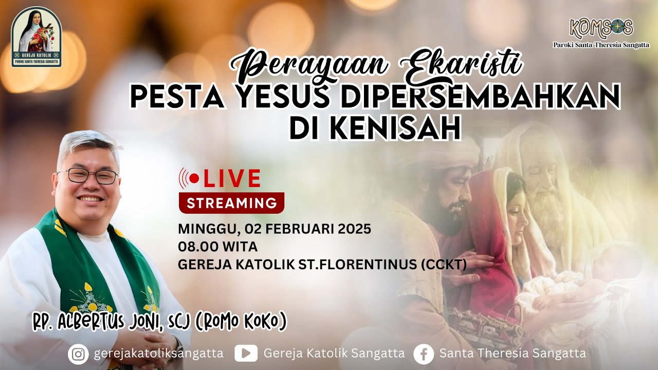 Perayaan Ekaristi bersama Romo Koko | Pesta Yesus Dipersembahkan di ...