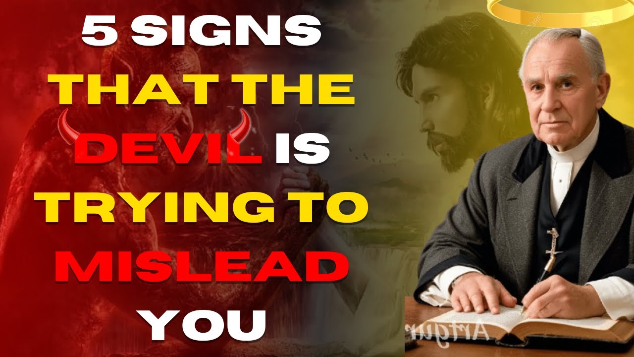 Is Devil SECRETLY Trying to Deceive You? "5 Warning Signs That the ...