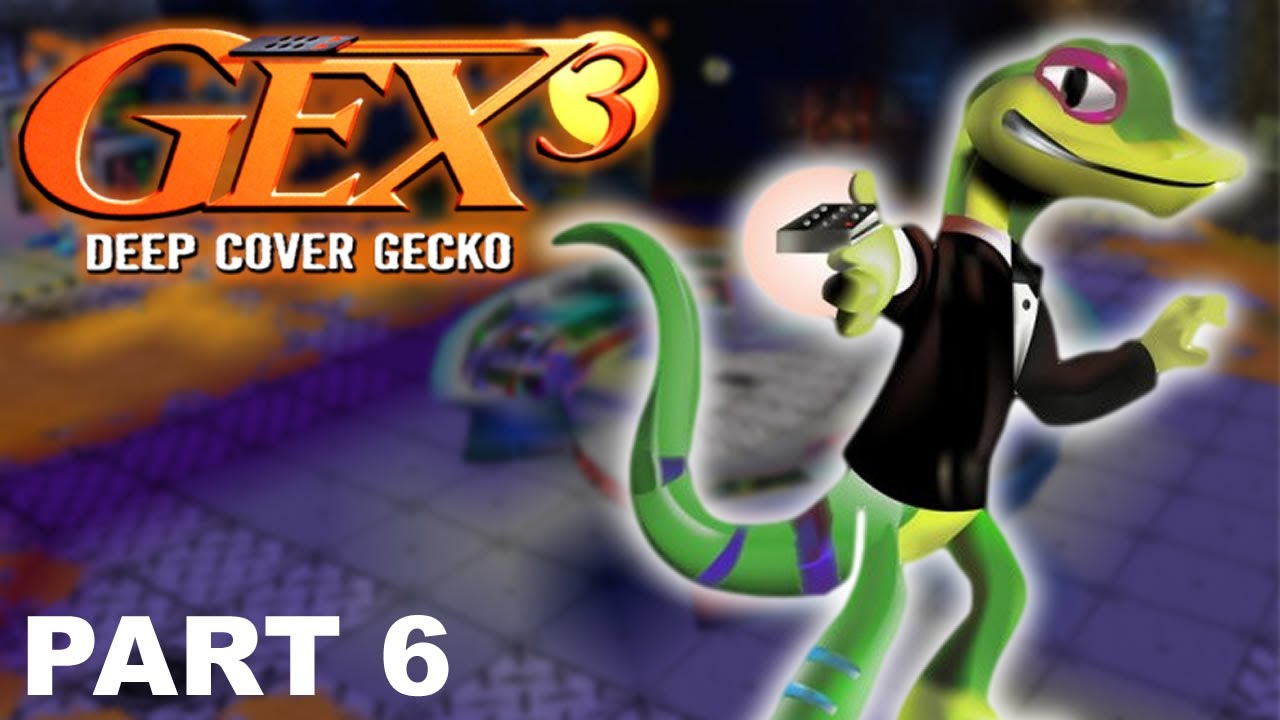 Gex 3 Deep Cover Gecko | Gameplay | Playthrough (HD) - Part 6 - YouTube