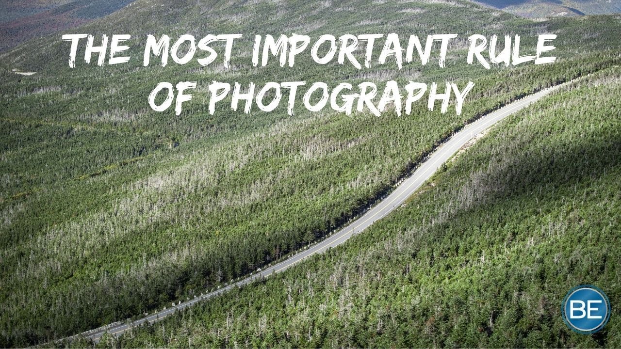 The Most Important Rule of Photography - YouTube