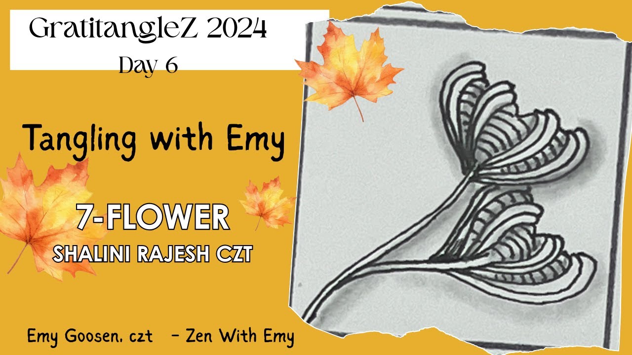 GratitudeZ Day 6 -7 flower by Shalini Rajesh - YouTube