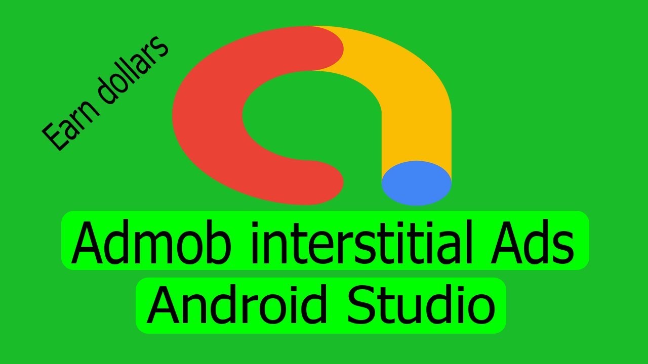 admob interstitial ads android studio, admob interstitial ads ...