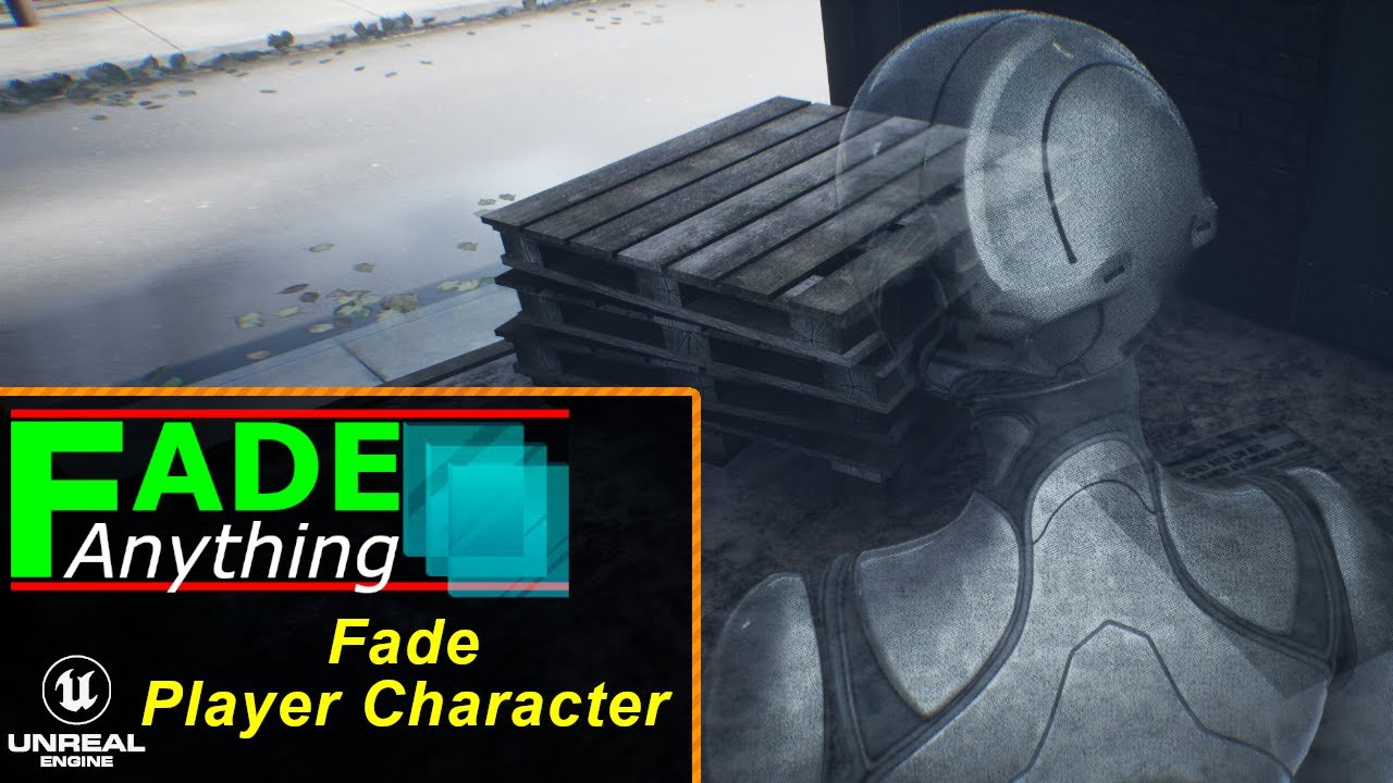 04 - Fade Player by Distance with the Camera using Fade Anything (Tuto ...