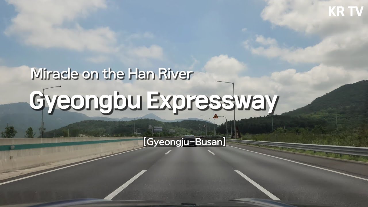Korea road / Gyeongbu Expressway [Gyeongju - Busan] - YouTube
