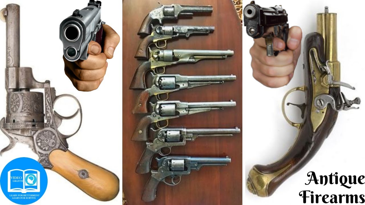 Amazing Priceless Antique Firearms | Rarest Antique Handguns,Revolvers ...
