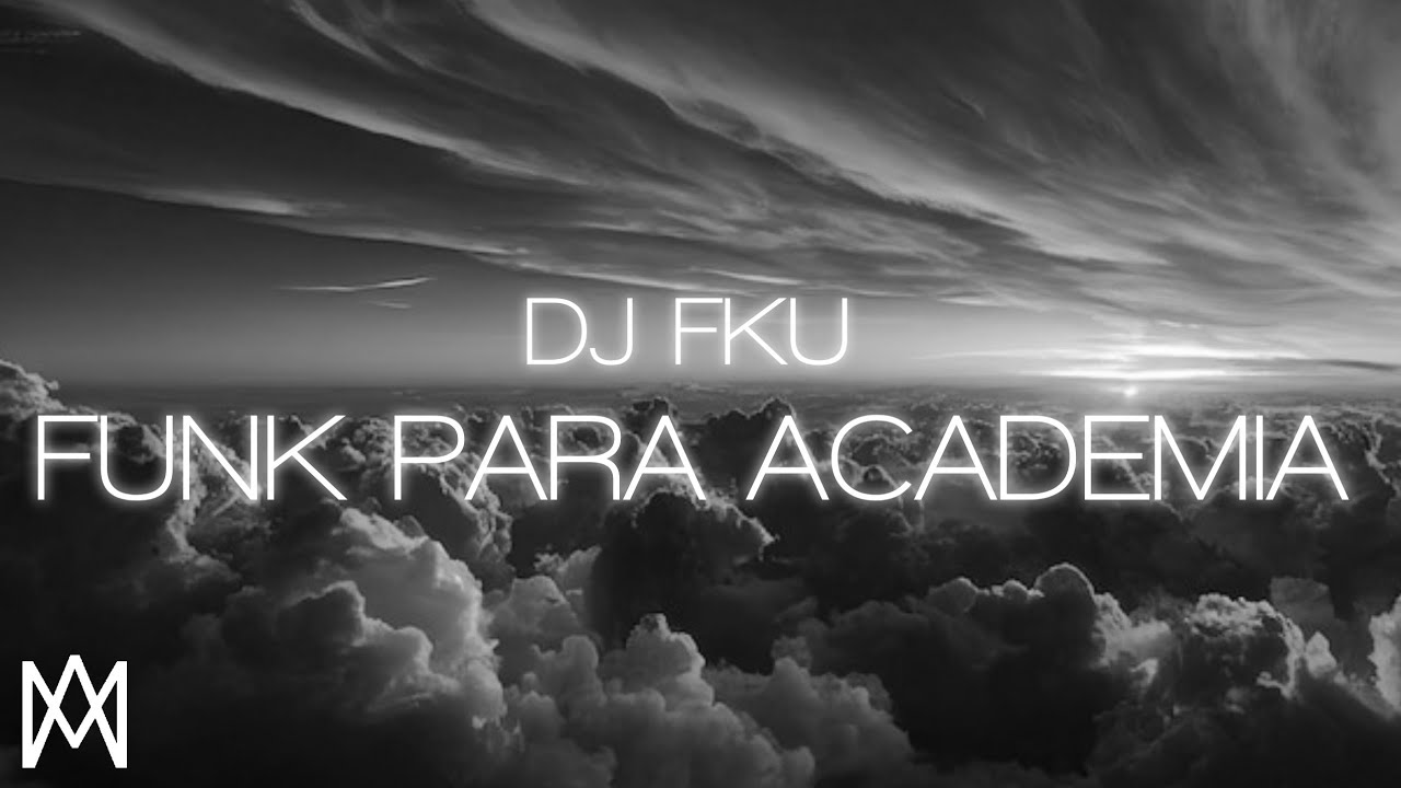DJ FKU - FUNK PARA ACADEMIA (Slowed + Reverb) - YouTube