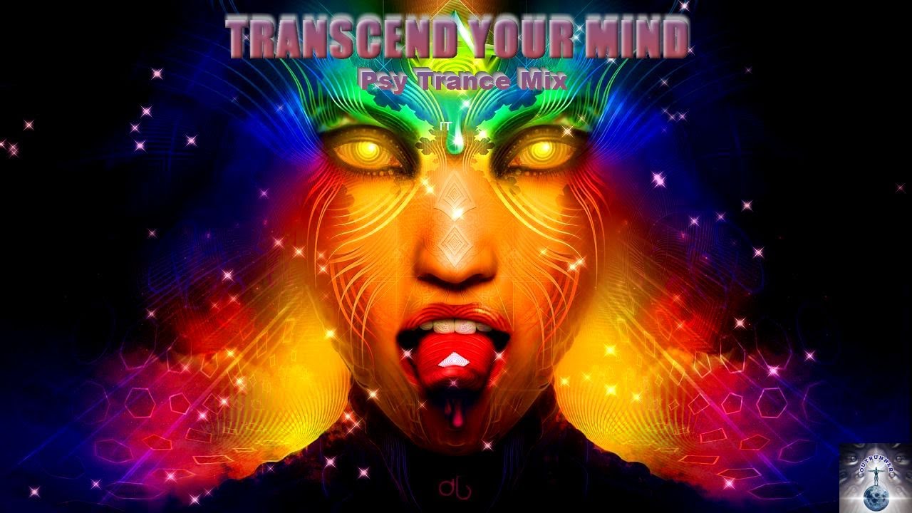 Psy Trance Mix July 2021 Transcend Your Mind - YouTube