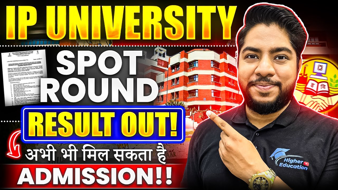 IP University SPOT ROUND Result Out IMPORTANT Steps and Dates for ...