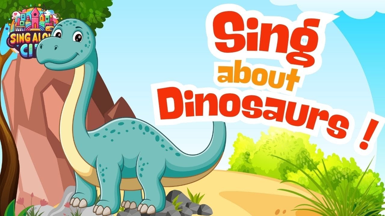 Sing about Dinosaurs ! | Kids sing along and learning videos about ...