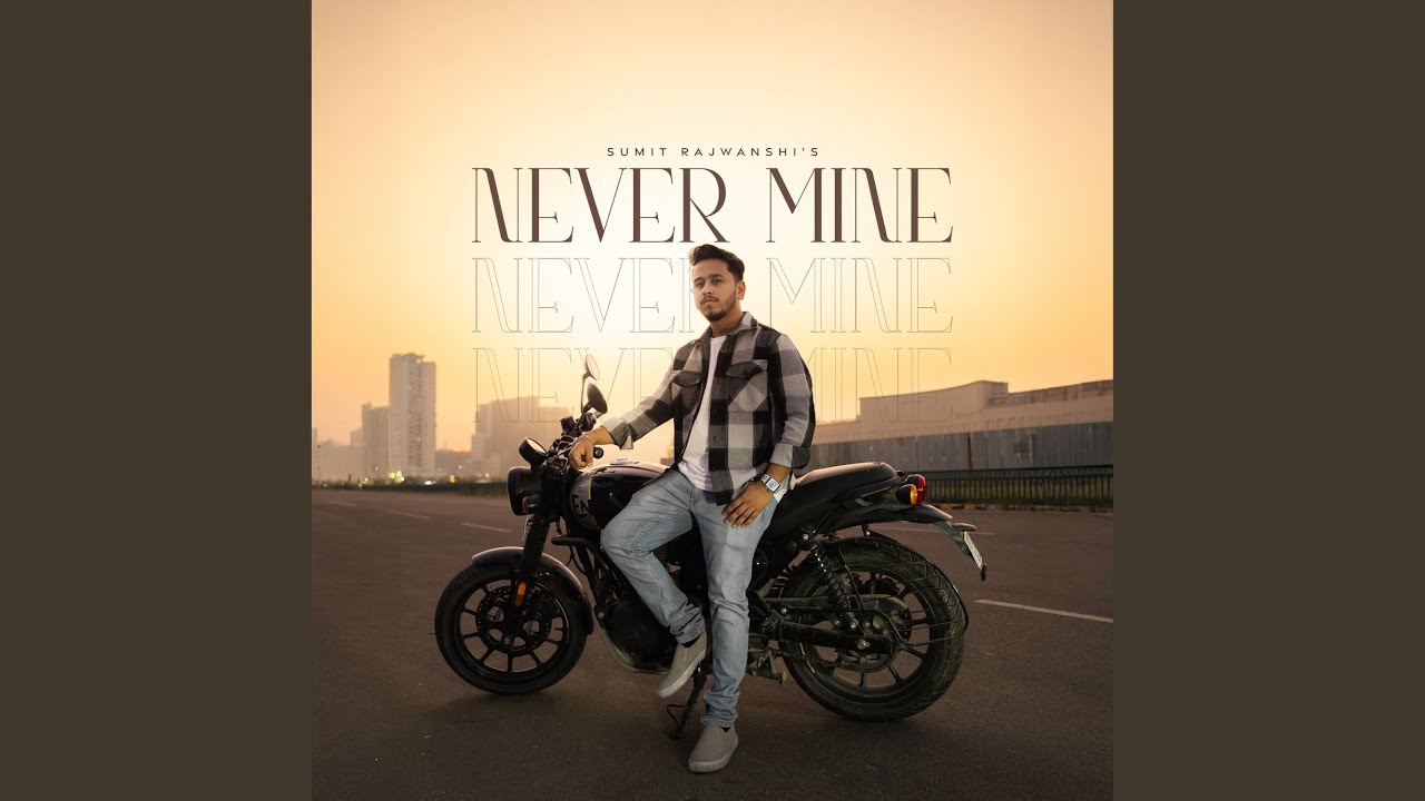 Never Mine - YouTube