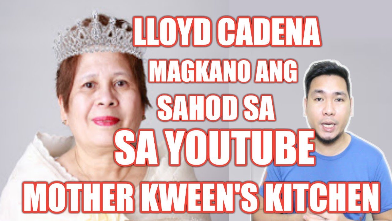 Magkano ang sahod ni Mother Kween's Kitchen "Estimated" sa Youtube? - YouTube