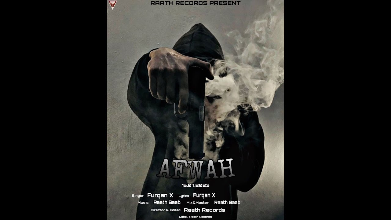 Afwah New Rap song (Official Video) | Furqan X | Raath Saab | 2023 ...