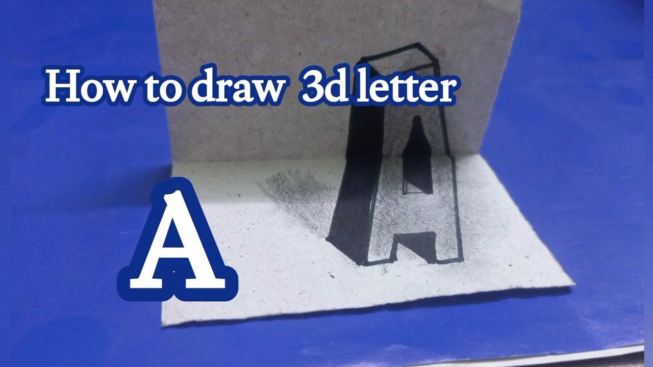 How to draw letter A in 3d - YouTube