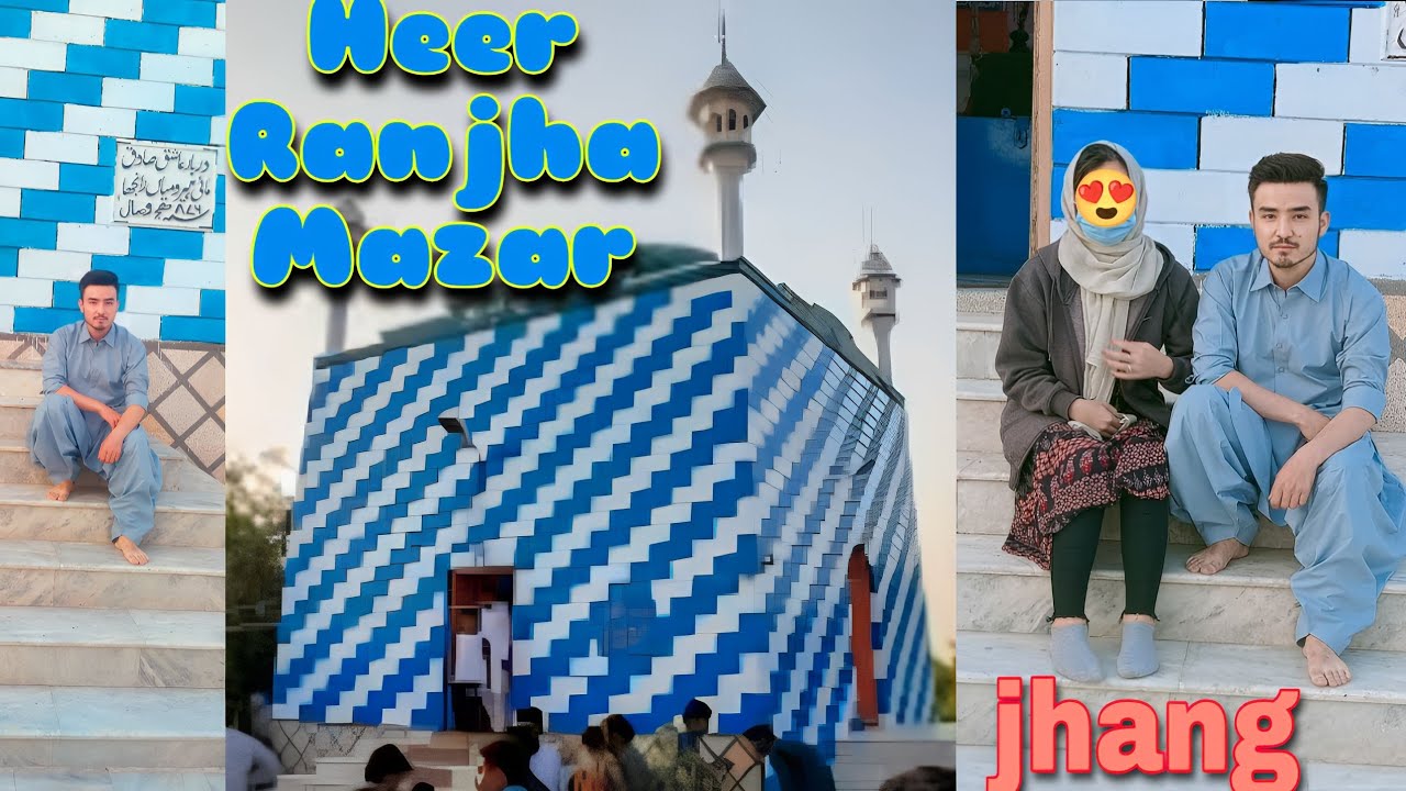 Heer Ranjha Darbar Jhang - The Tomb of Heer Ranjha -- PUNJAB - YouTube