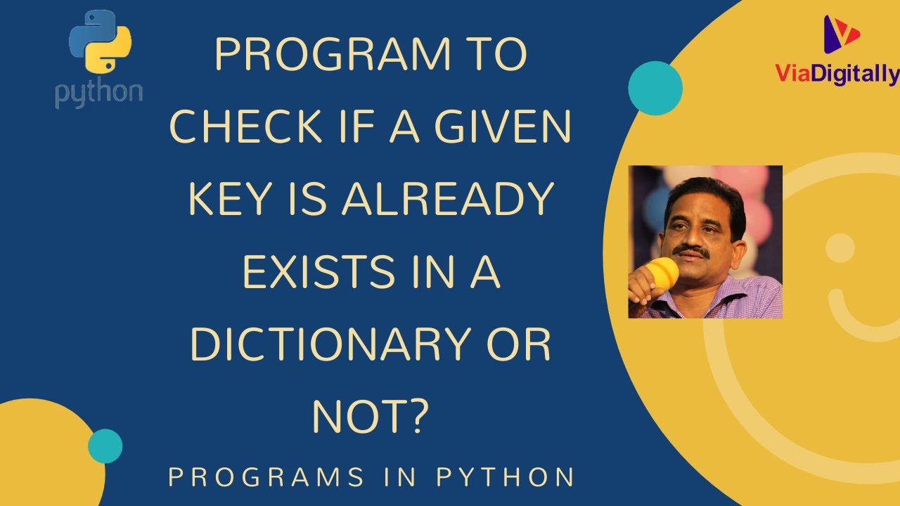 Program To Check If A Given Key Is Already Exists In A Dictionary Or program-to-check-if-a-given-key-is-already-exists-in-a-dictionary-or