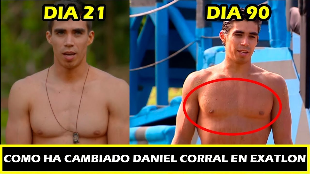INCREIBLE CAMBIO DE DANIEL CORRAL DESDE SU ENTRADA HASTA HOY 21 FEB ...