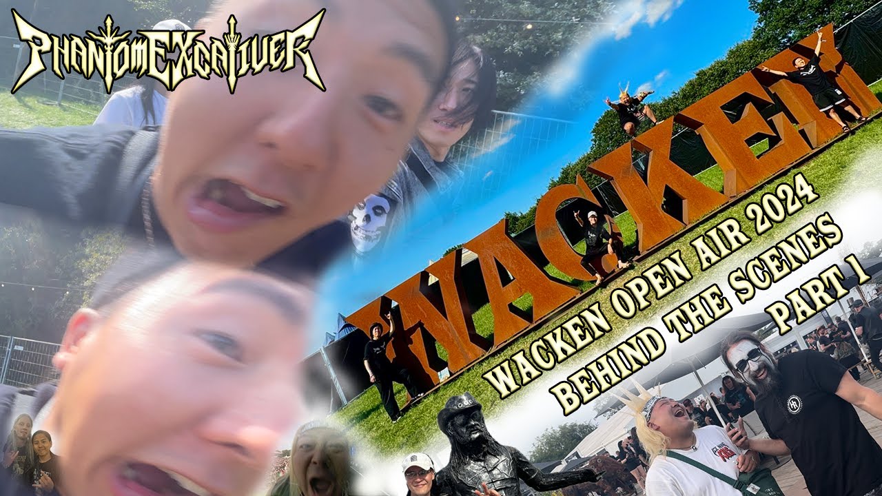 【オフショット】Phantom Excaliver - Wacken Open Air 2024 [Behind The Scenes ...