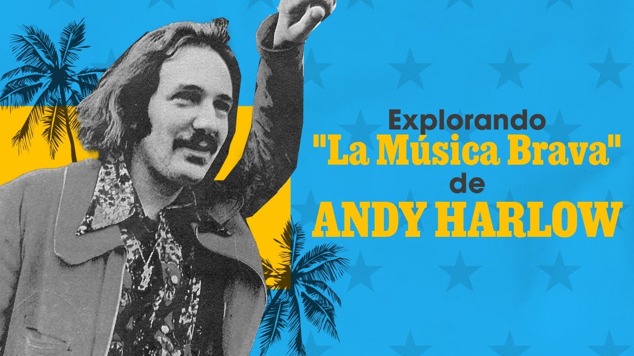 LATINA STEREO🌴| LA MÚSICA BRAVA - ANDY HARLOW - YouTube