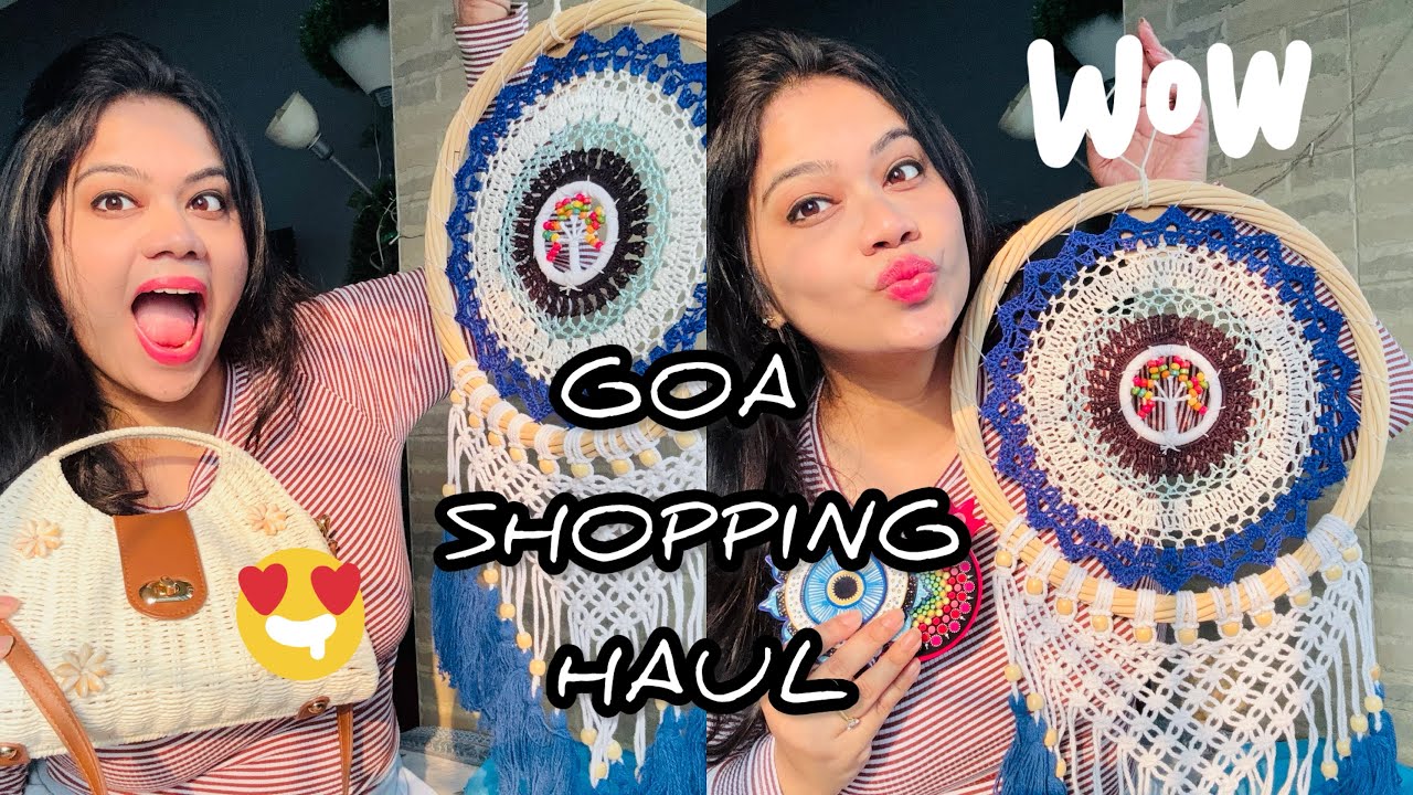 *HUGE* GOA SHOPPING HAUL 2025 | Bag, Bracelets, Dream catcher, Fridge ...