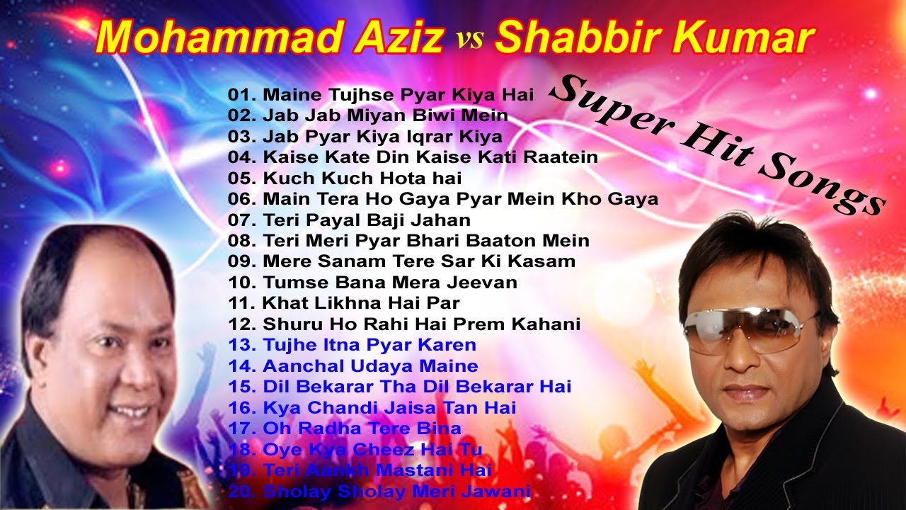 Best of Mohammad Aziz & Shabbir Kumar Songs Collection | Mohd. Aziz ...