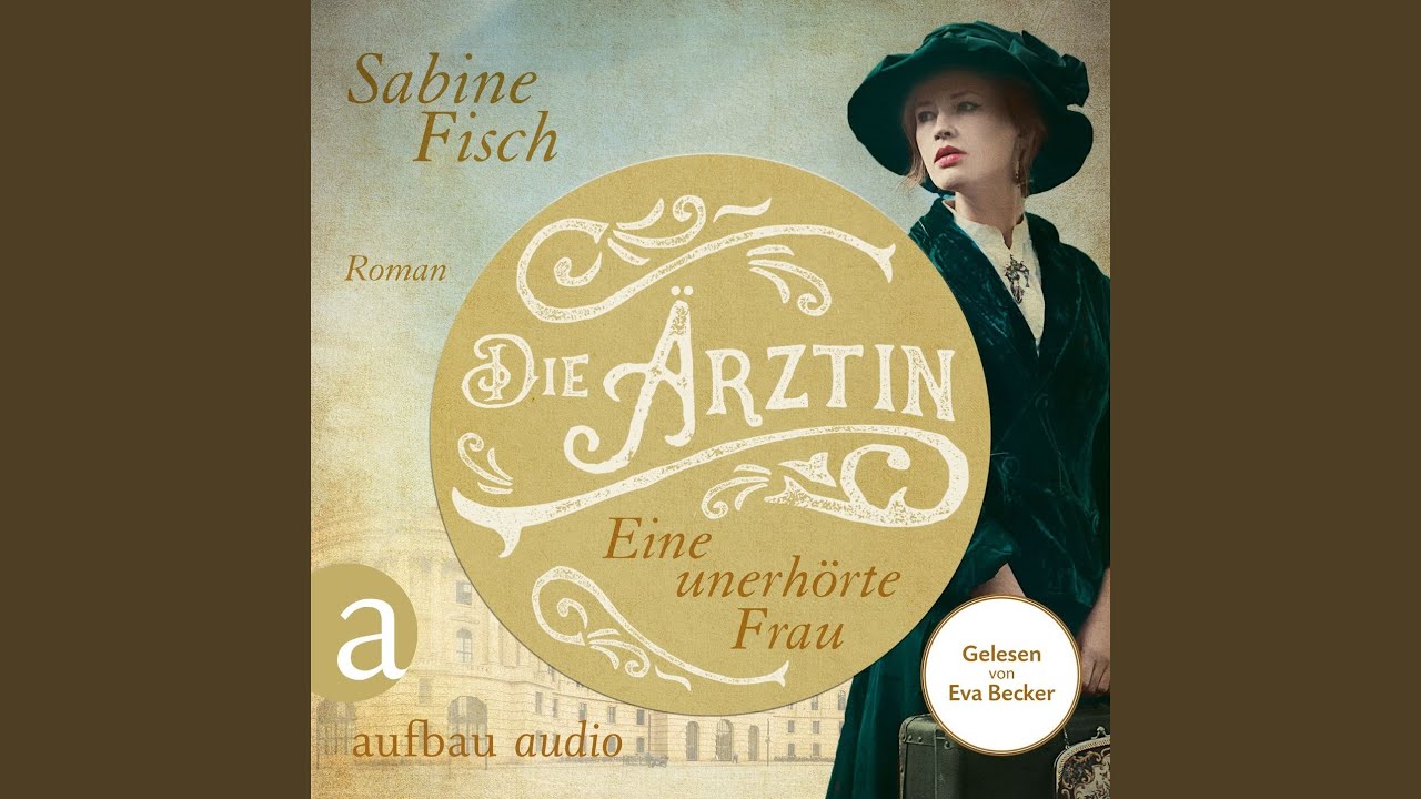 Kapitel 79 - Die Ärztin - Eine unerhörte Frau - Amelie von Liebwitz ...
