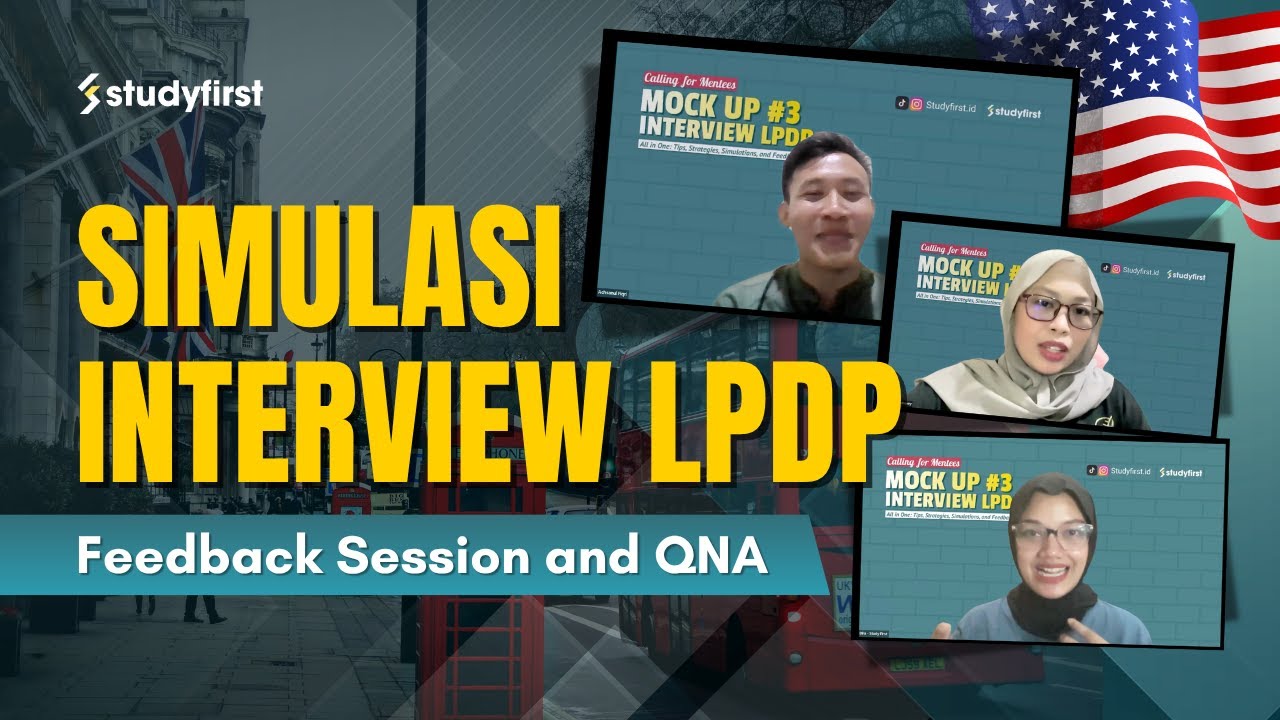 Feedback & QnA Simulasi Interview LPDP | Tips Jawaban dari Mega Mentor Study First - YouTube