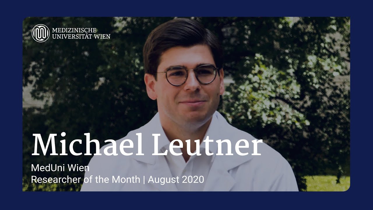 MedUni Wien RoM | August 2020: Michael Leutner - YouTube