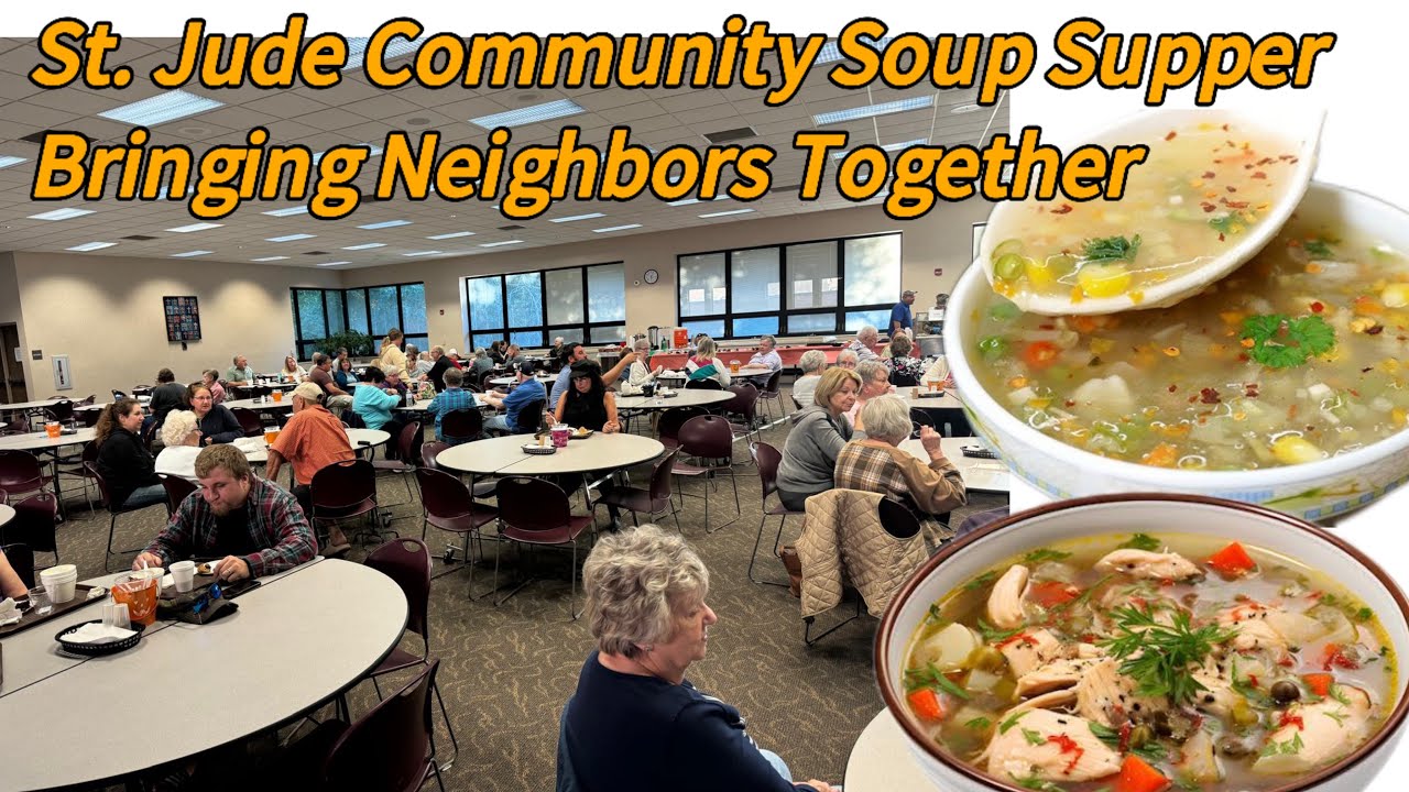 St. Jude Community Soup Supper:? Bringing Neighbors Together - YouTube