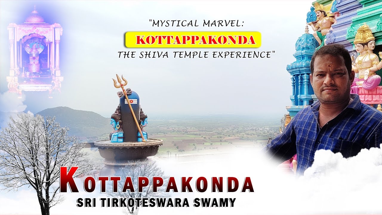 Kotappakonda Temple is dedicated to Lord Shiva | BEST VIEW IN SIVA ...