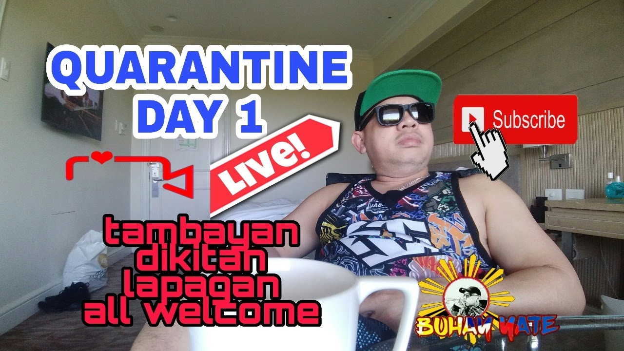 DAY 1 QUARANTINE LIVE STREAM,tambayan,dikitan,lapagan,all welcome |buhay yate vlog - YouTube