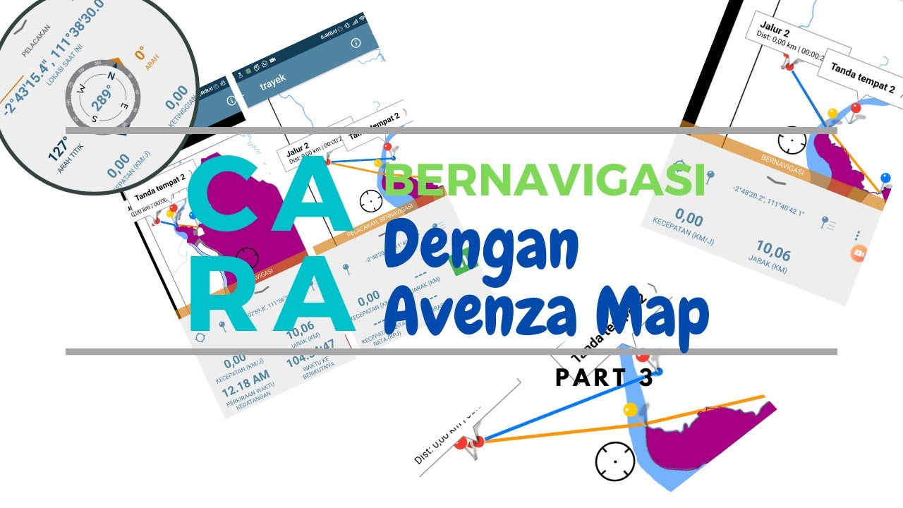 Cara Navigasi dengan Avenza Maps Android Part 3 - YouTube