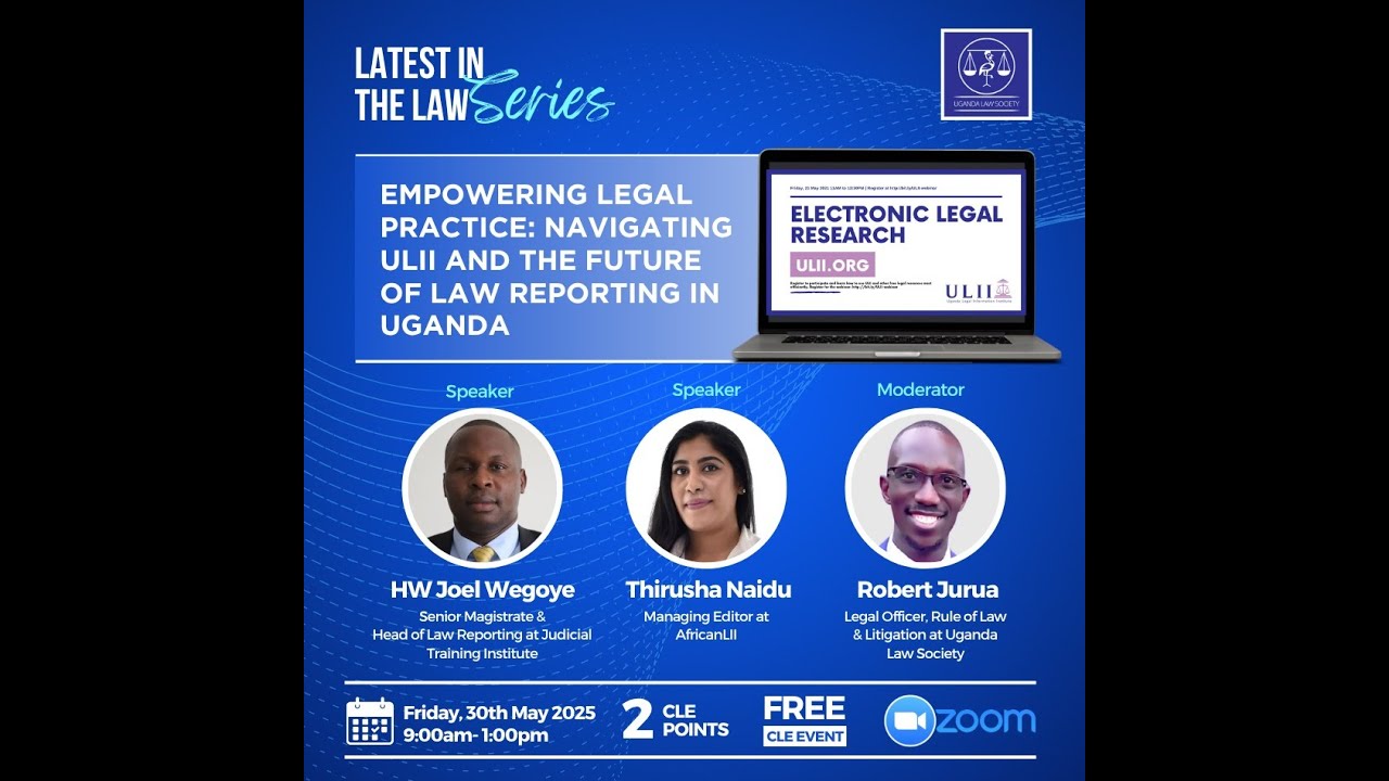 LATEST IN THE LAW SERIES: NAVIGATING ULII & THE FUTURE OF LAW REPORTING ...