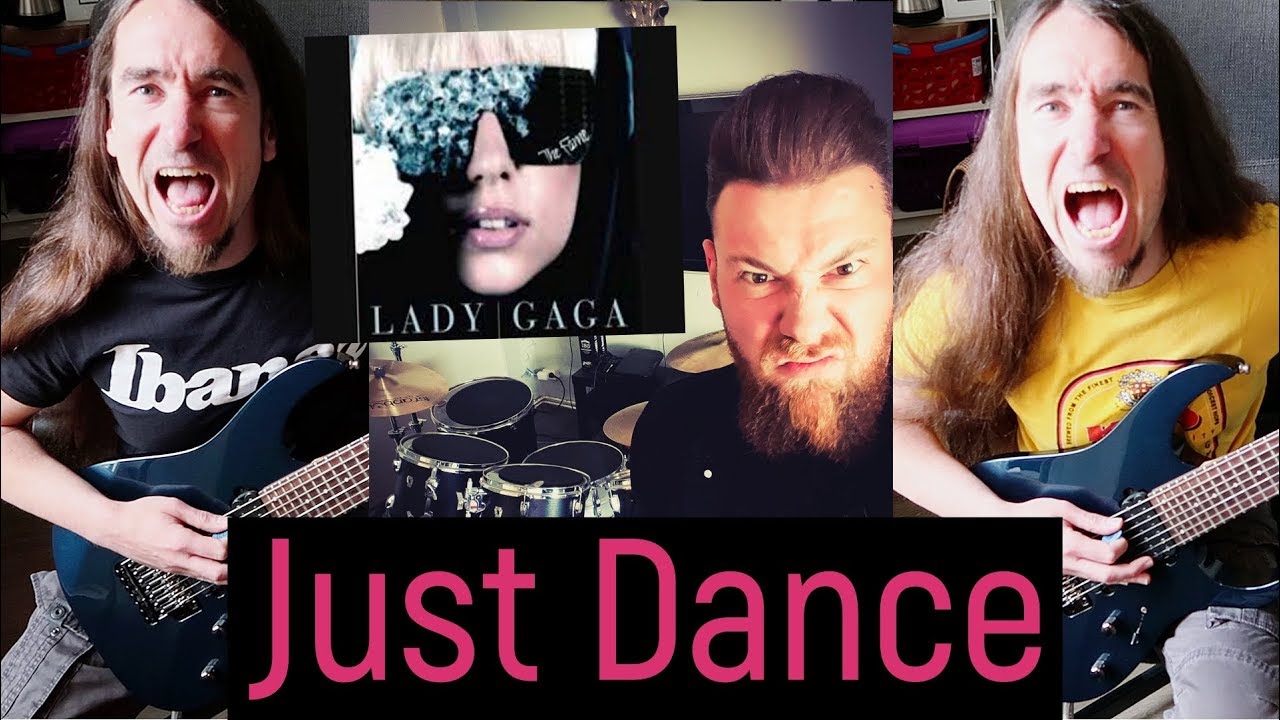 JUST DANCE - Lady Gaga (Metal Cover feat. Janneck Risse) - YouTube